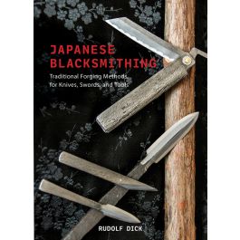 Japanese Blacksmithing: Traditional Forging Methods for Knives